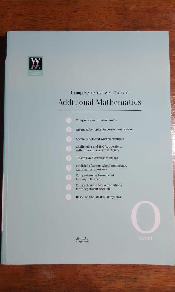 Comprehensive guide to Additional Mathematics (O Level Syllabus ...