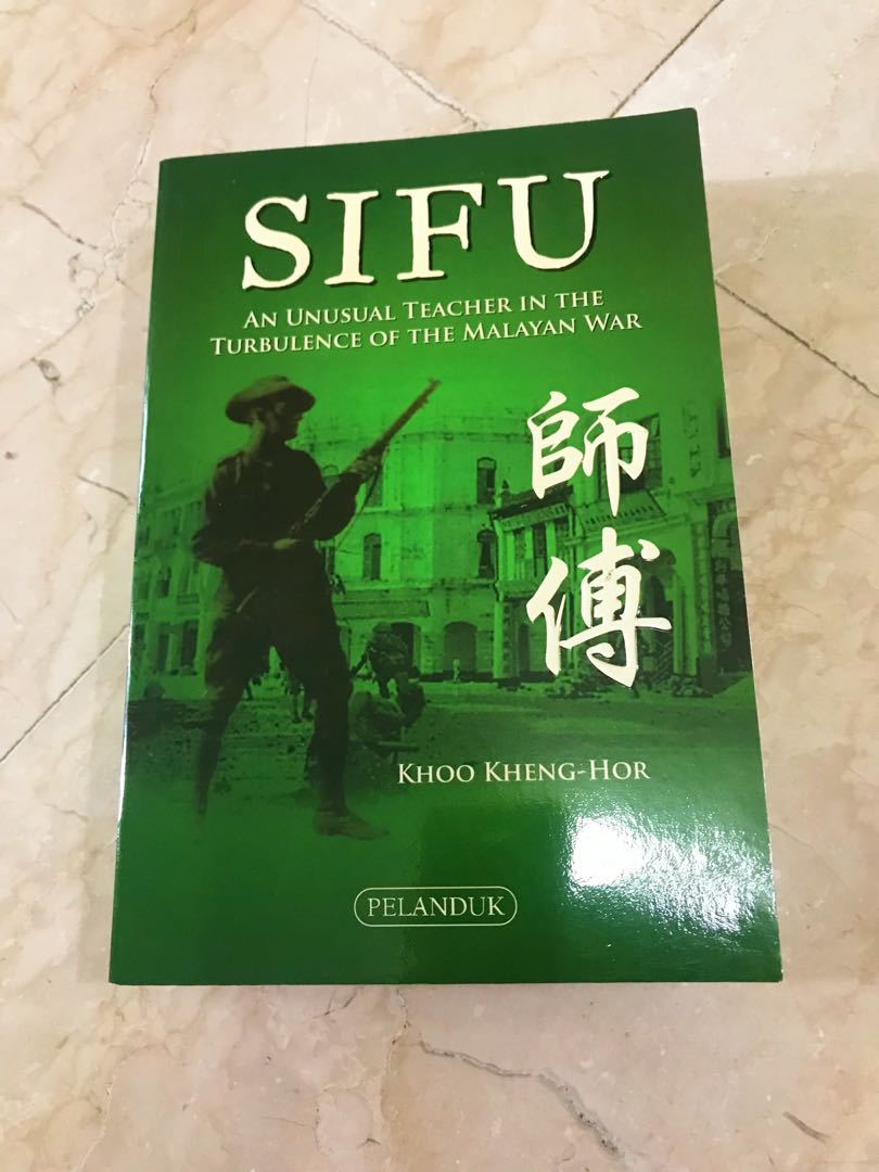 Sifu by Khoo Kheng-Hor, Hobbies & Toys, Books & Magazines, Storybooks ... Sifu by Khoo Kheng-Hor, Hobbies & Toys, Books & Magazines, Storybooks ...