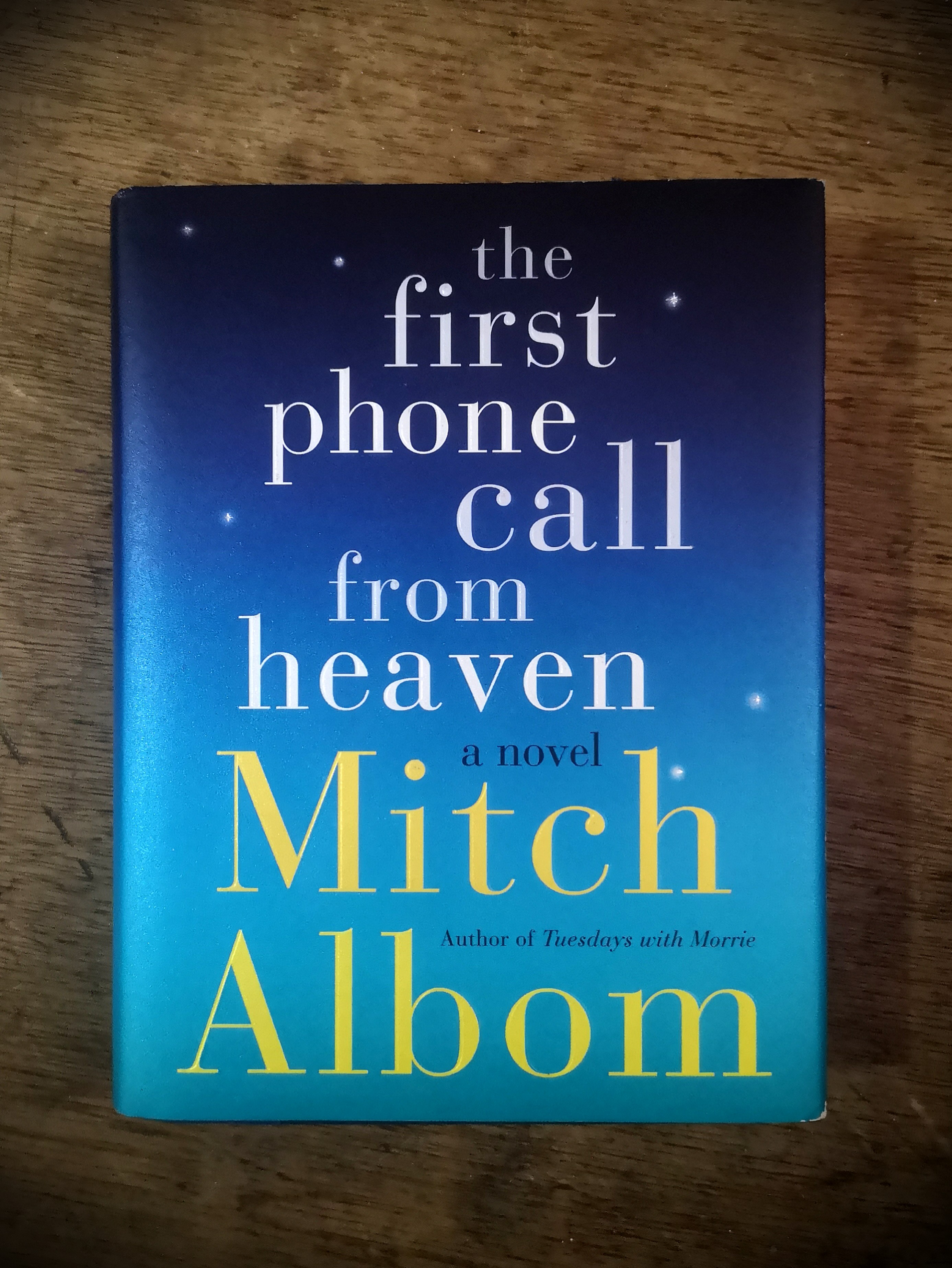 The First Phone Call From Heaven by Mitch Albom - HARDBOUND, Hobbies ...
