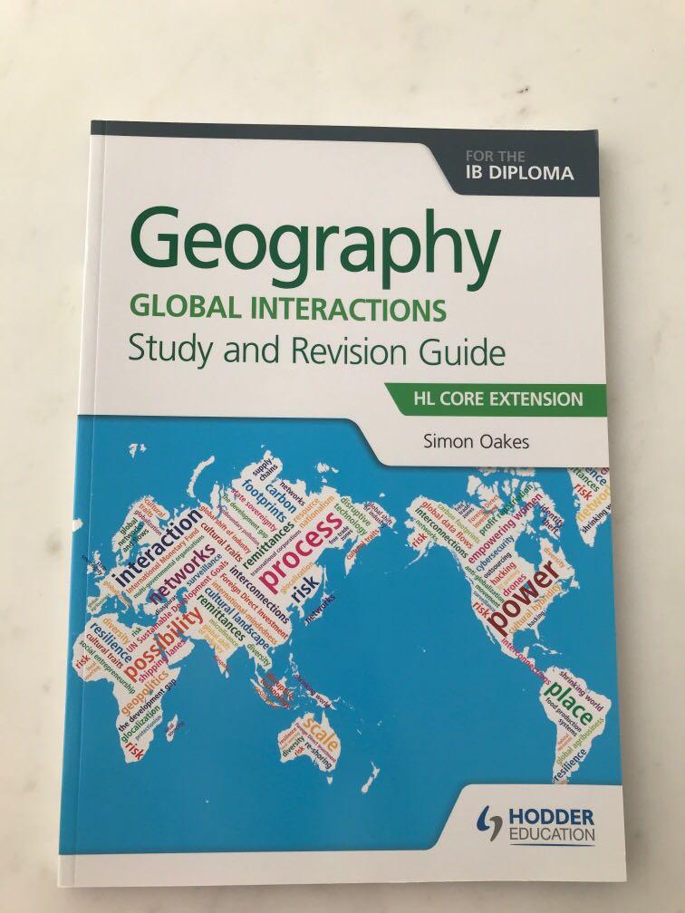 Geography Global Interactions Study and Revision Guide HL Core Extension Simon Oakes, Hobbies ...