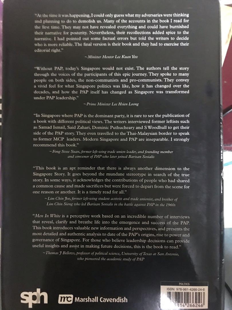 Men In White - The Untold Story of Singapore’s Ruling Political Party ...