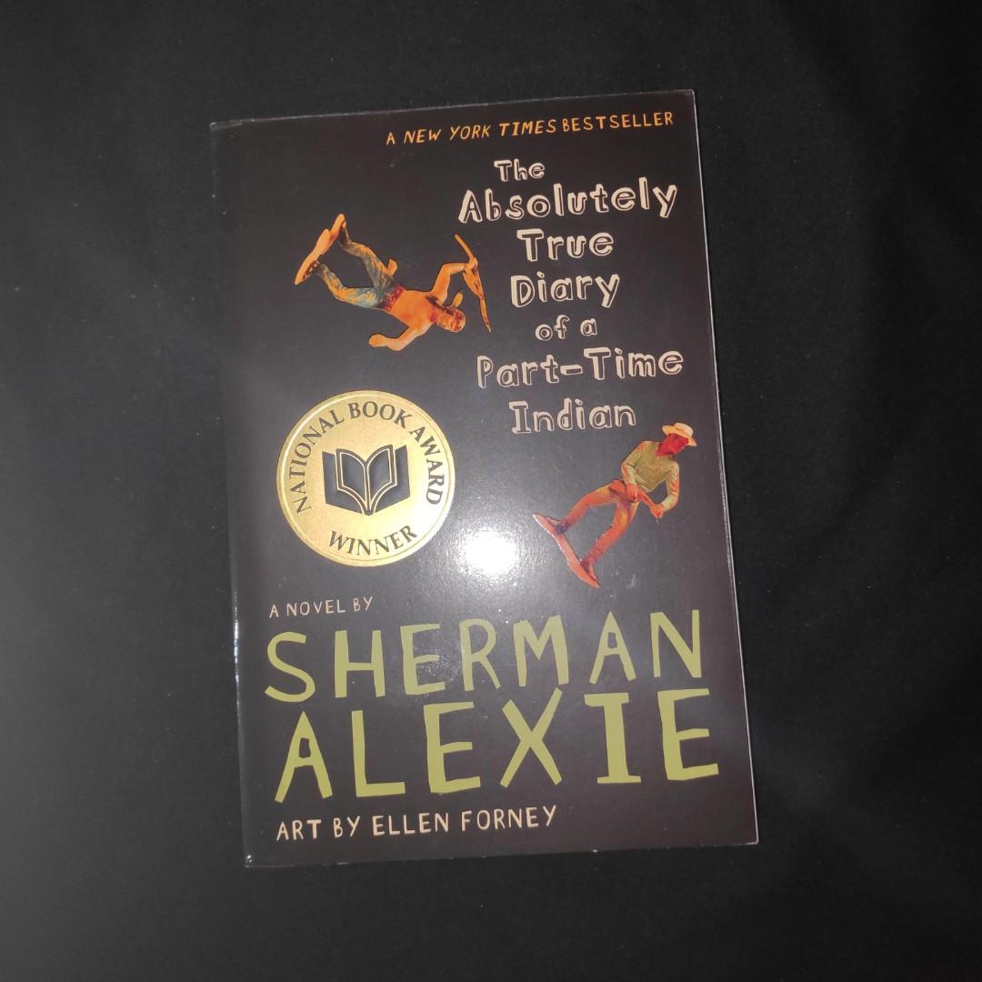 The Absolutely True Diary of a Part-Time Indian by Sherman Alexie ...