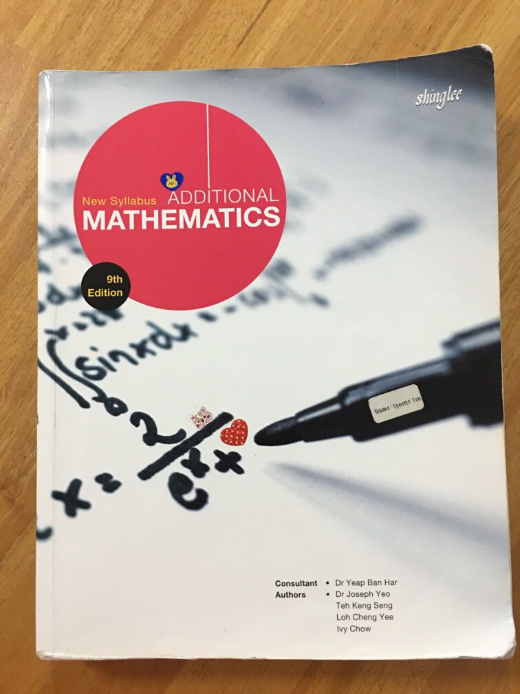 Additional Mathematics - New Syllabus Textbook, Hobbies & Toys, Books ...