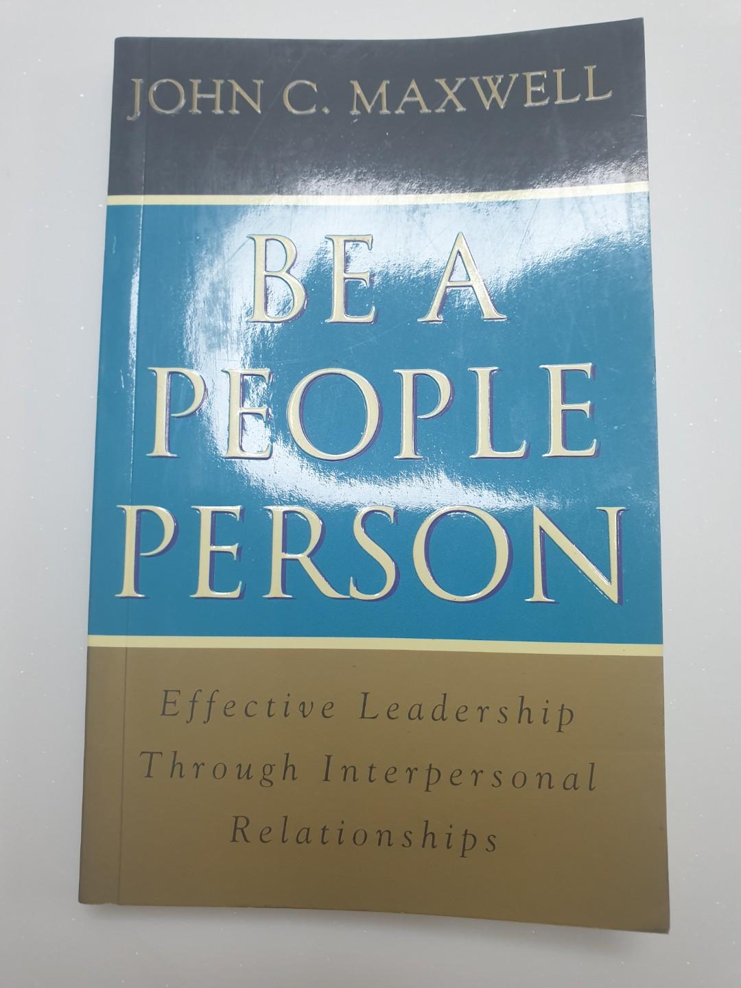 Be a People Person Effective Leadership Through Interpersonal ...