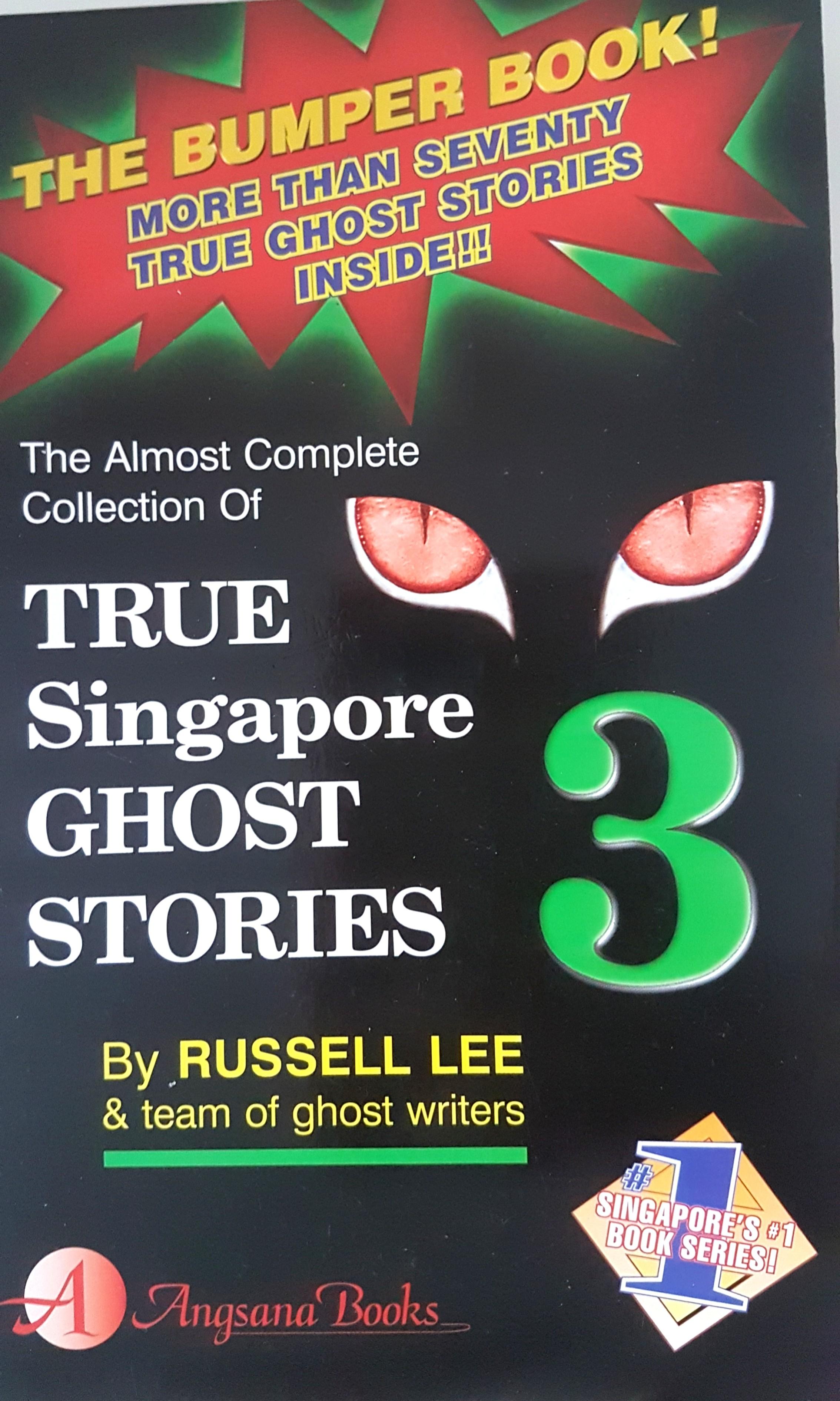 True Singapore GHOST STORIES (Book3) by Russell Lee, Hobbies & Toys ...