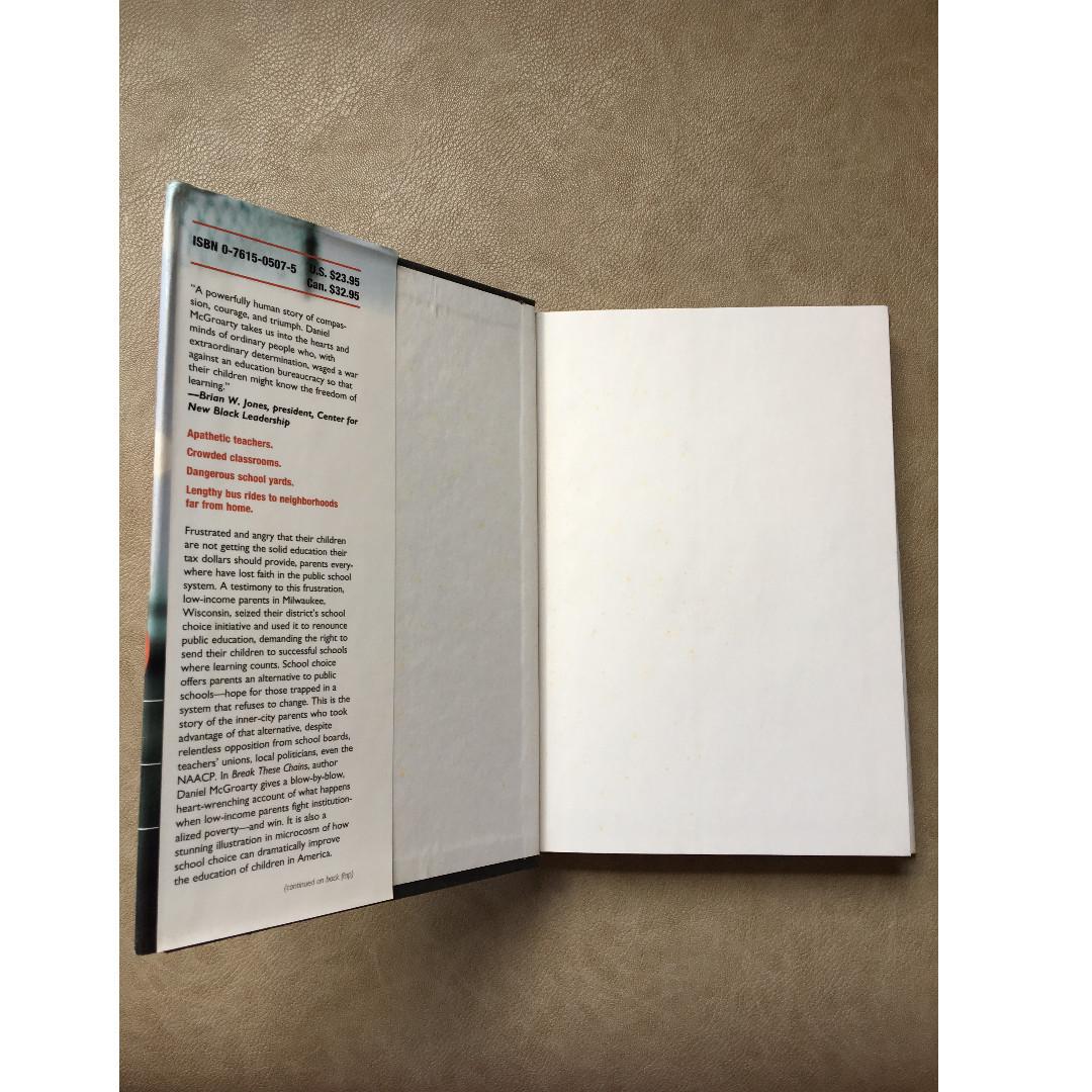 DANIEL MCGROARTY'S BREAK THESE CHAINS: THE BATTLE FOR SCHOOL CHOICE ...