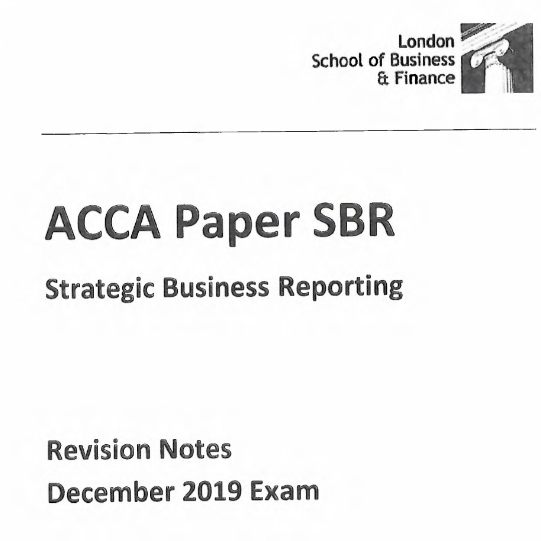 Acca Lsbf Sbr Int P2 Revision Notes Strategic Business Reporting