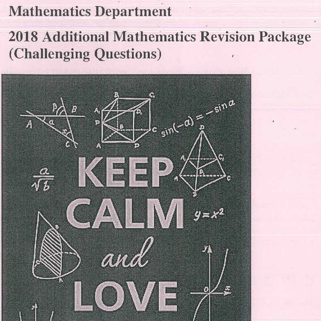 O level A Math - E Math revision package - challenging questions ...