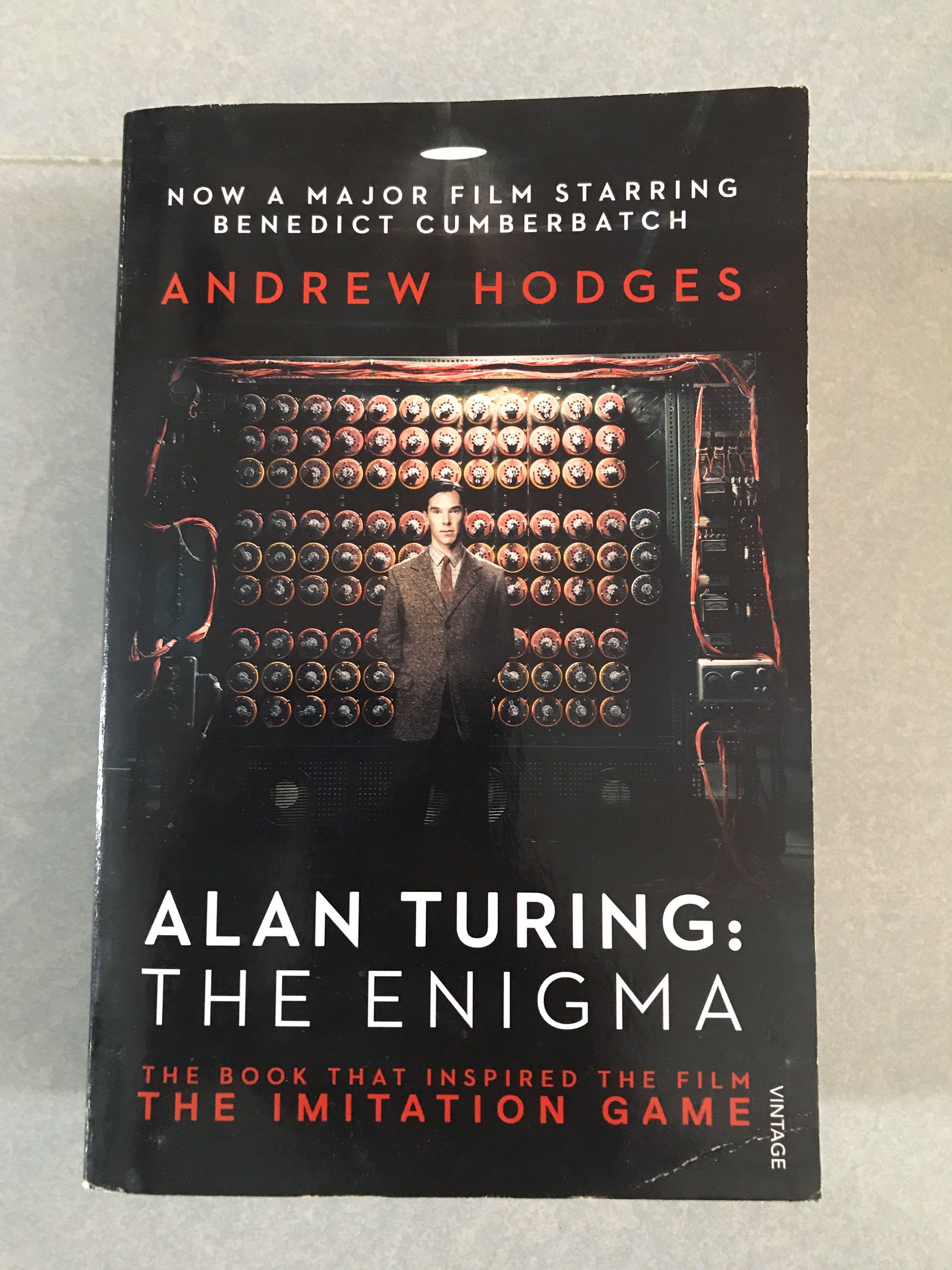 Alan Turing: The Enigma: The Book That Inspired the Film The Imitation ...