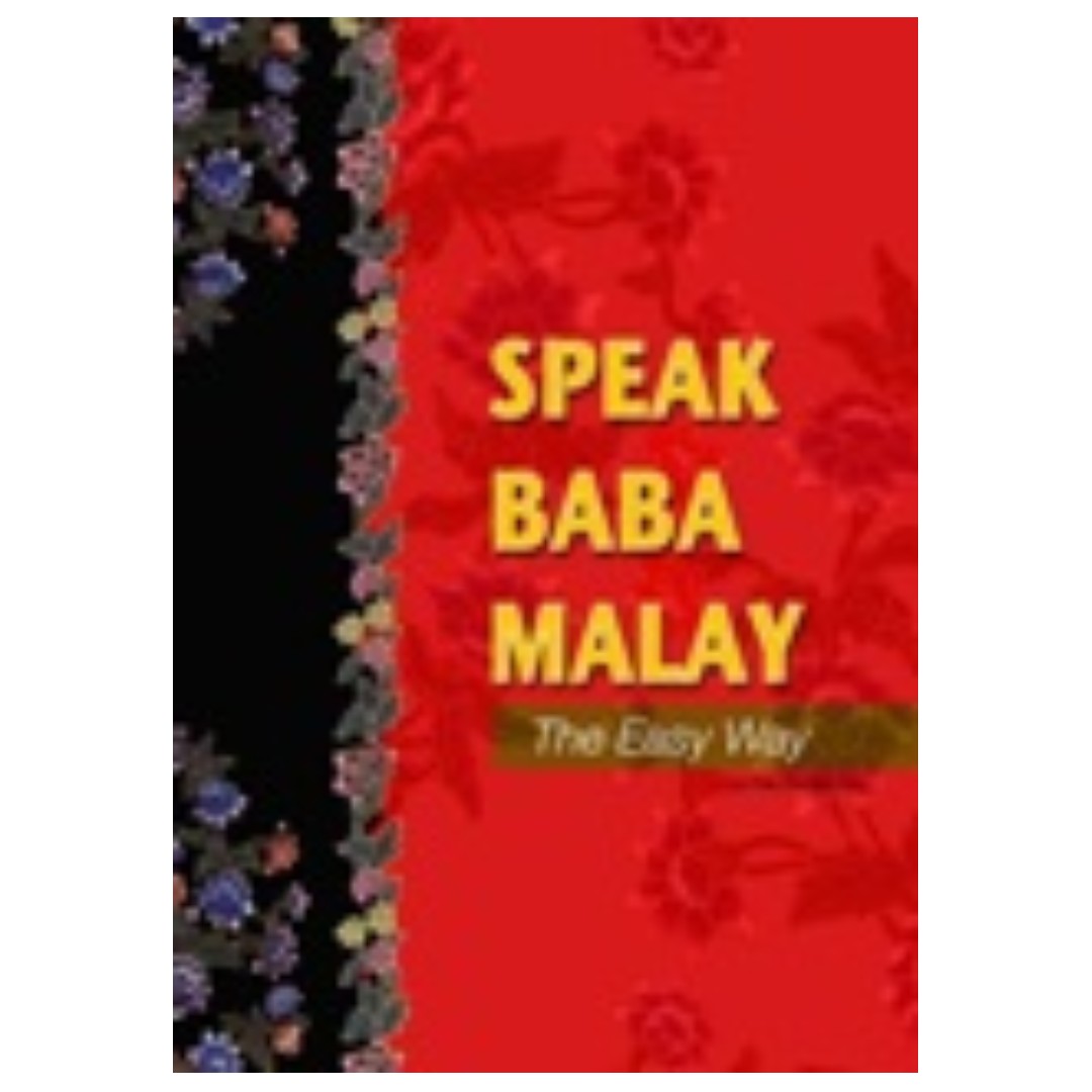 Speak Baba Malay The Easy Way by Baba Philip Chan, Hobbies & Toys ...