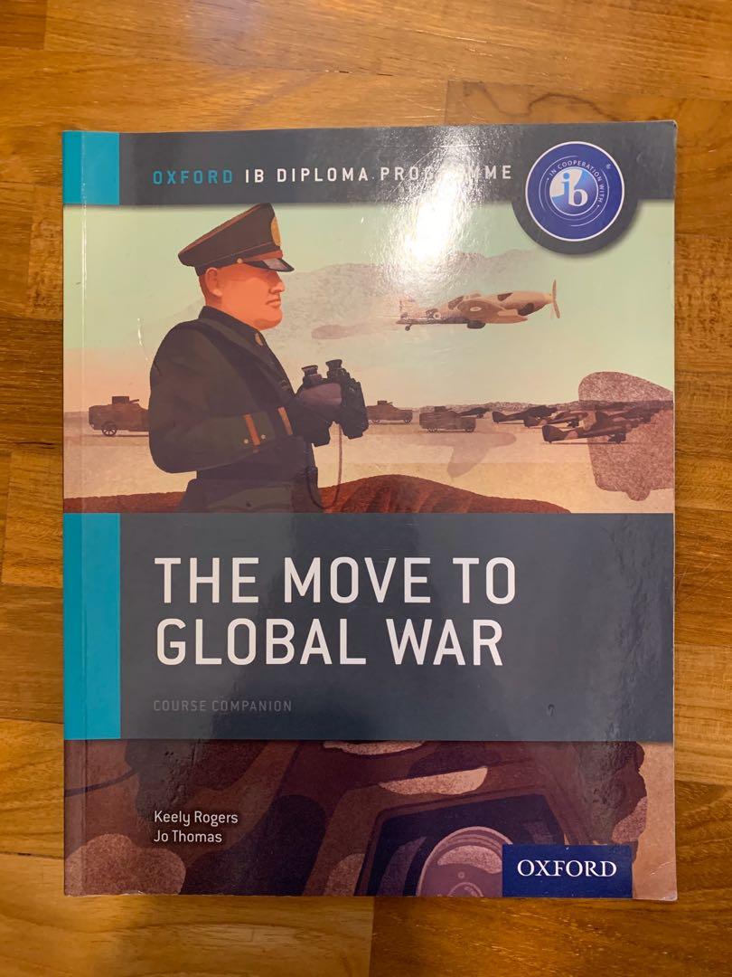 IB History “Move to Global War” for SL & HL History Students, Hobbies ...