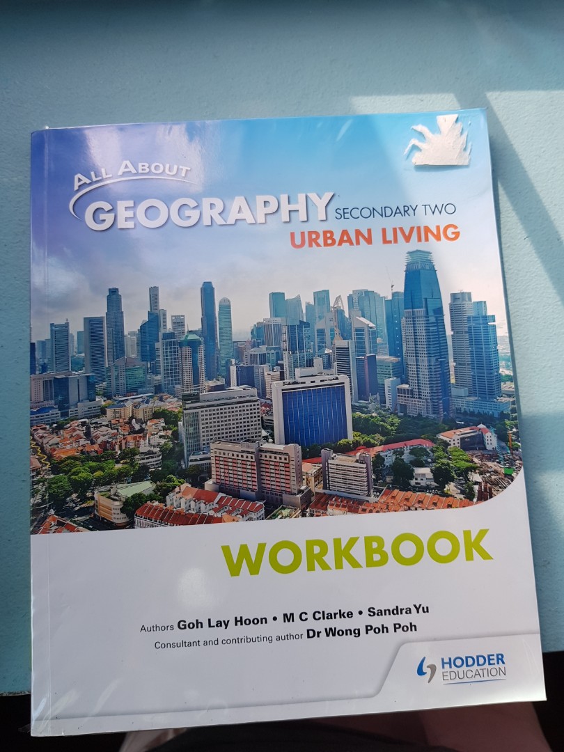 Sec 2 Geography Workbook, Urban Living, Hobbies & Toys, Books ...