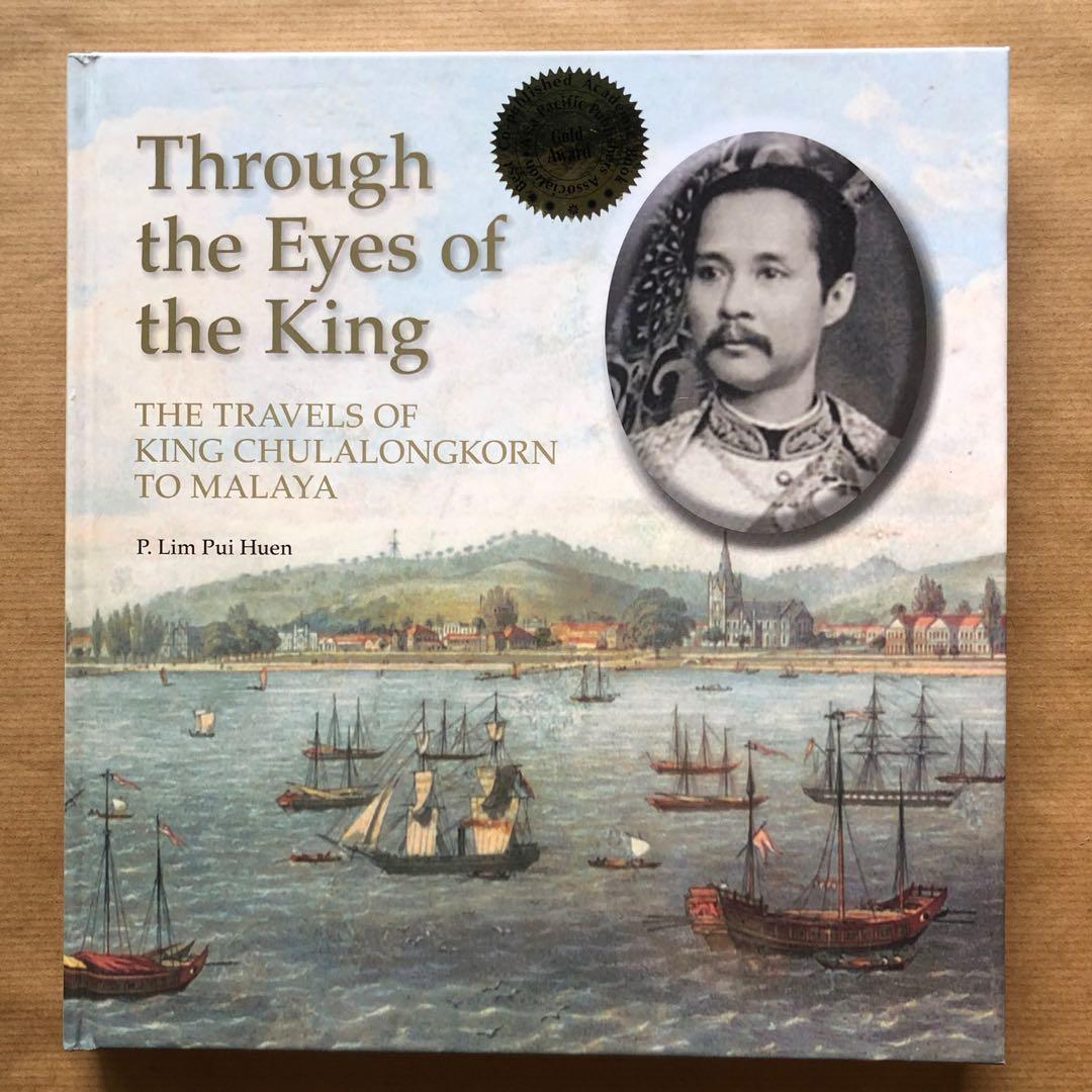 [SOLD] Through the Eyes of the King - The Travels of King Chulalongkorn ...