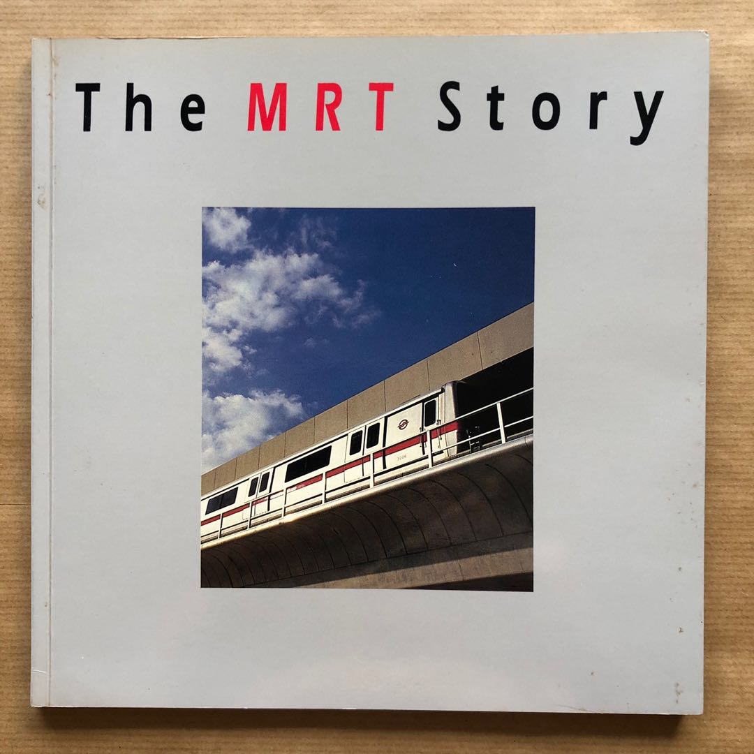 The MRT Story, Hobbies & Toys, Books & Magazines, Fiction & Non-Fiction ...