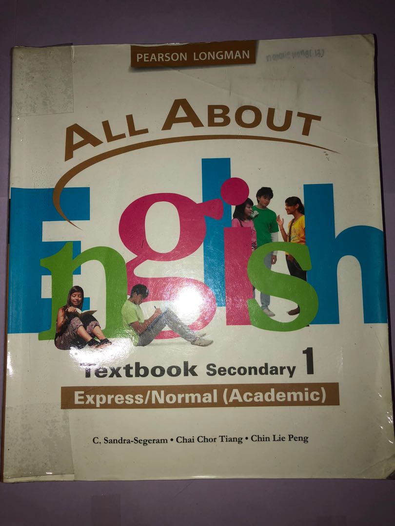SECONDARY 2 (EXPRESS/NORMAL ACADEMIC) ALL ABOUT ENGLISH TEXTBOOK, Hobbies & Toys, Books ...