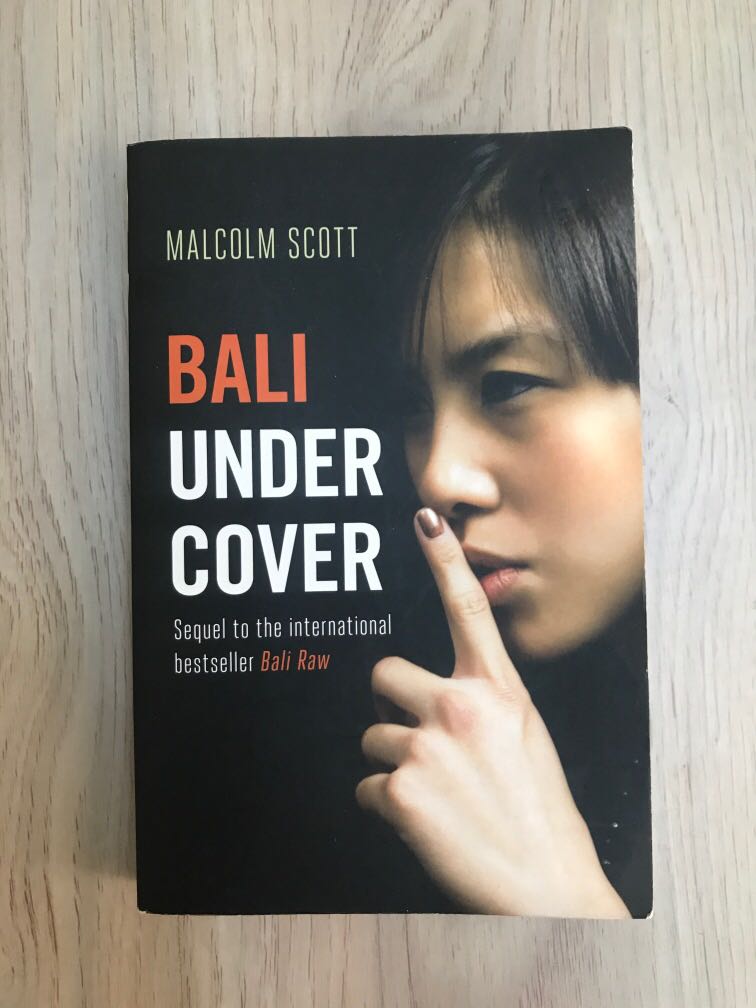 Bali Undercover - Malcolm Scott, Hobbies & Toys, Books & Magazines, Storybooks on Carousell