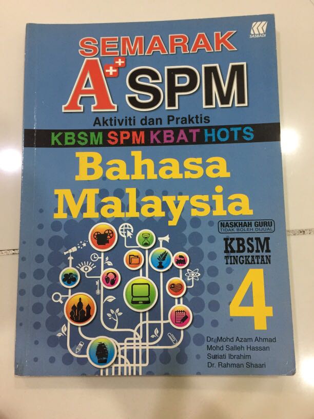 SEMARAK A++ SPM AKTIVITI DAN PRAKTIS KBSM SPM KBAT HOTS BAHASA MELAYU TINGKATAN 4, Hobbies ...
