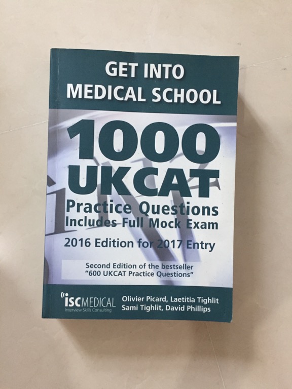 Get into Medical School - 1000 Ukcat Practice Questions. Include Full ...