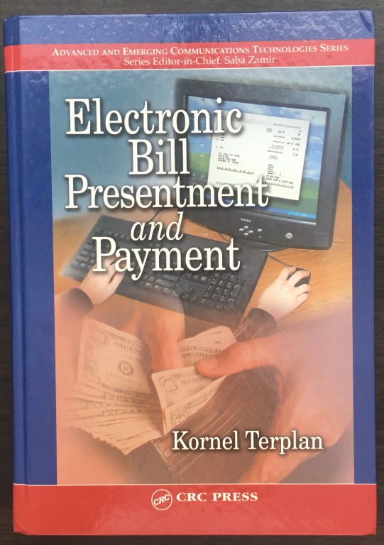 Electronic Bill Presentment and Payment, Computers & Tech, Office ...