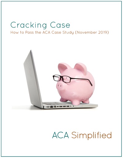 ICAEW ACA Case Study Cracking Case - Nov 2019 by ACA Simplified, Computers & Tech, Office ...