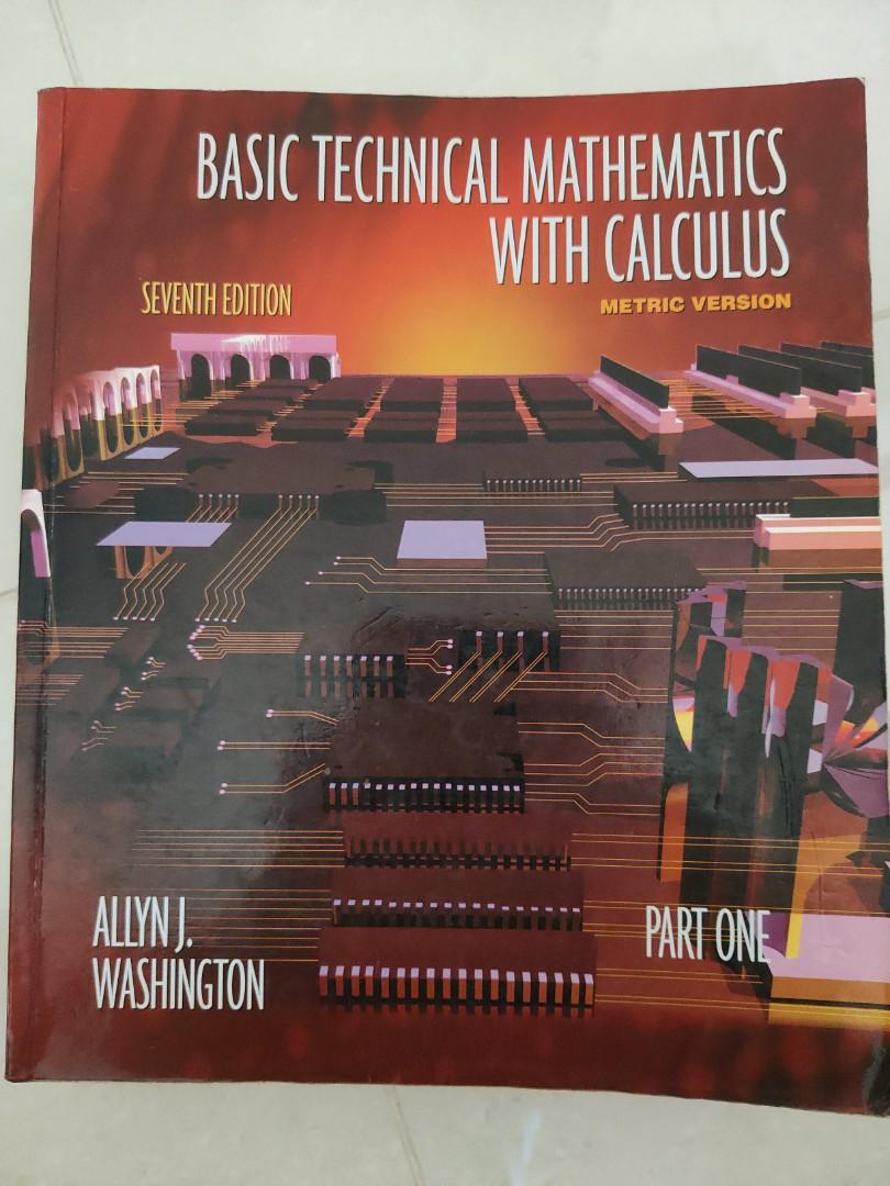Basic technical mathematics with calculus Allyn J, Hobbies & Toys ...