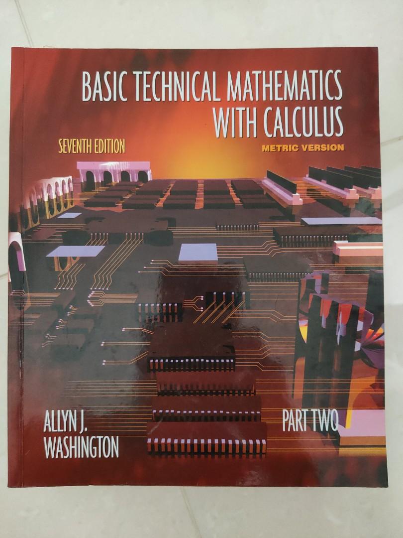 Basic technical mathematics with calculus Allyn J, Hobbies & Toys ...