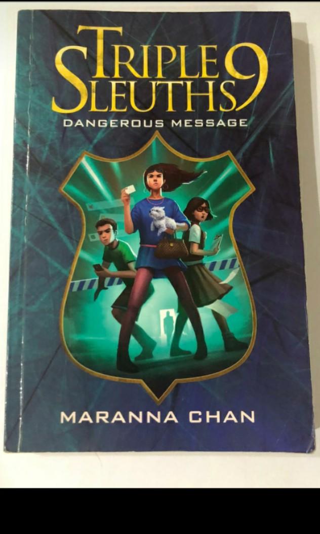 Triple Nine Sleuths Dangerous Message By Maranna Chan, Hobbies & Toys ...