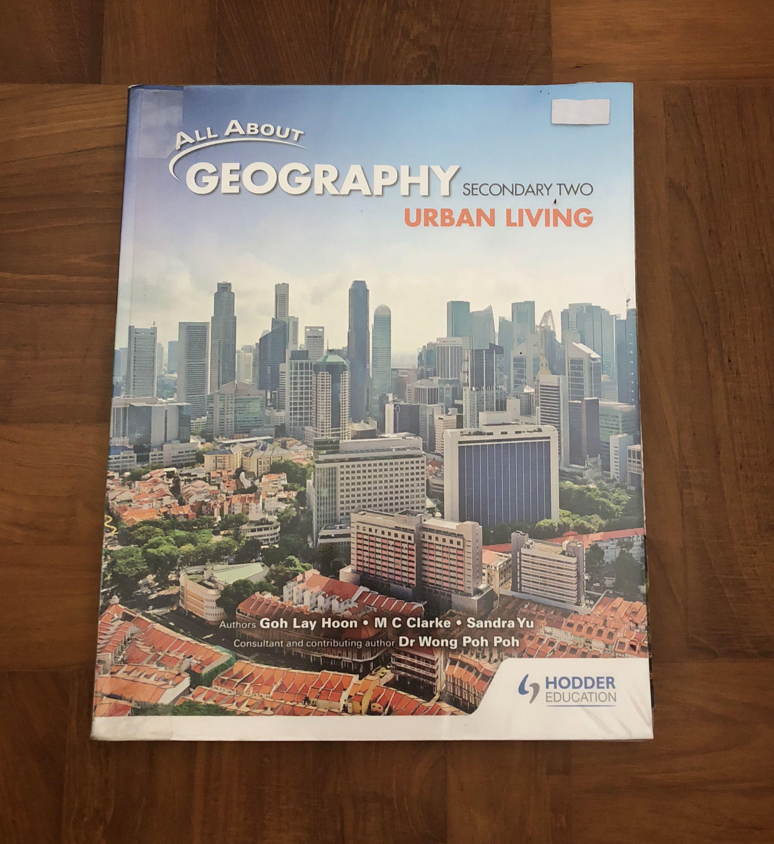 Sec 2 Geography Urban Living Textbook, Hobbies & Toys, Books ...