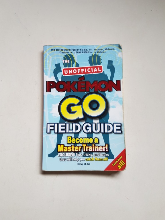 POKEMON GO FIELD GUIDE: BECOME A MASTER TRAINER, Hobbies & Toys, Books ...