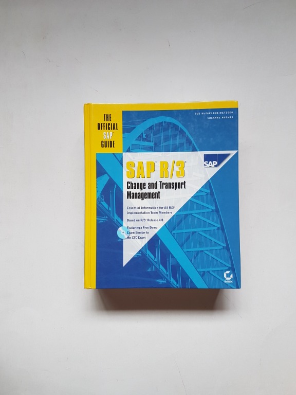 SAP R/3 CHANGE AND TRANSPORT MANAGEMENT: THE OFFICIAL SAP GUIDE, Hobbies & Toys, Books ...