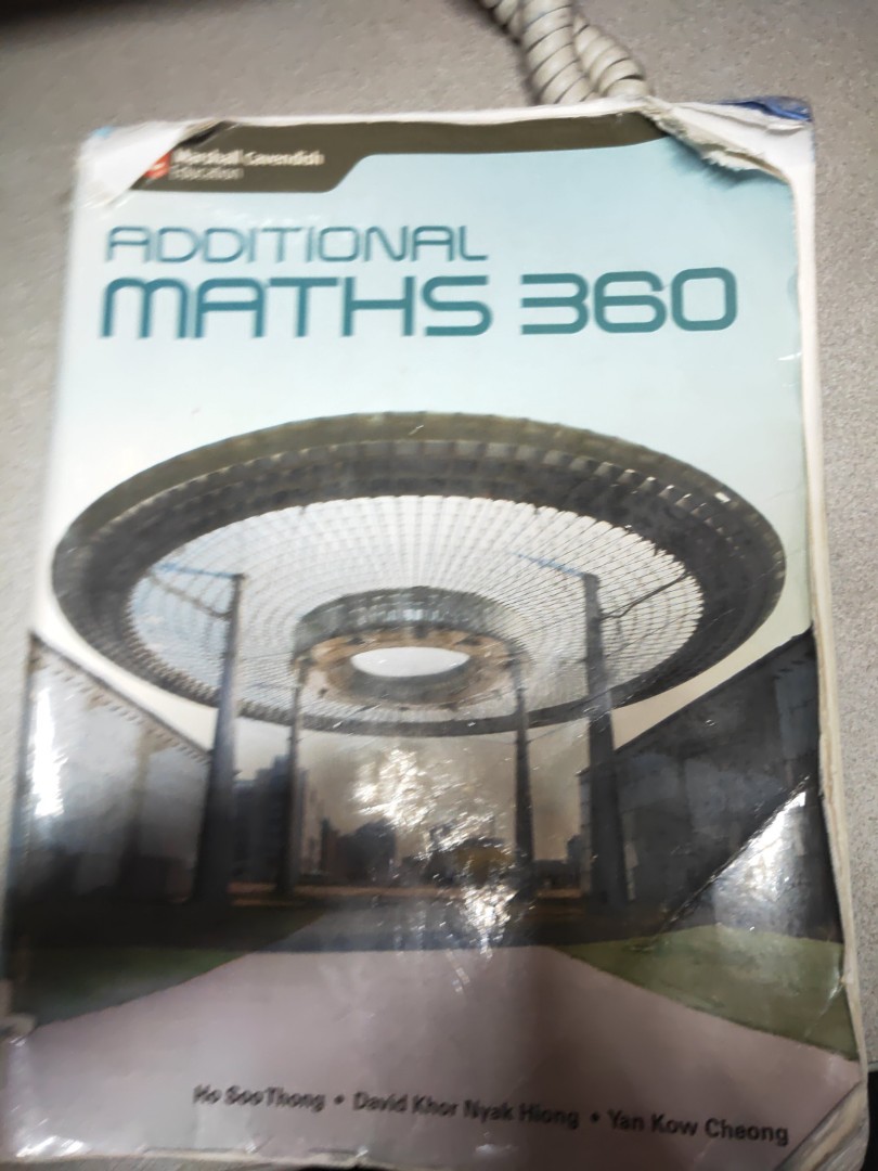 Additional Mathematics 360 TB, Hobbies & Toys, Books & Magazines ...