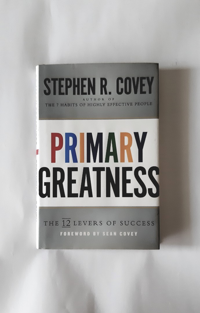 Primary Greatness by Stephen Covey, Hobbies & Toys, Books & Magazines ...