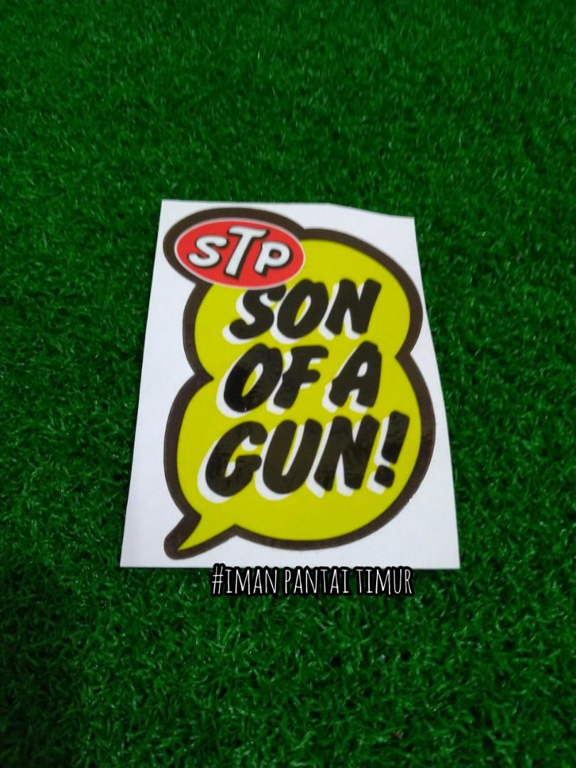 STICKER STP SON OF A GUN!, Auto Accessories on Carousell