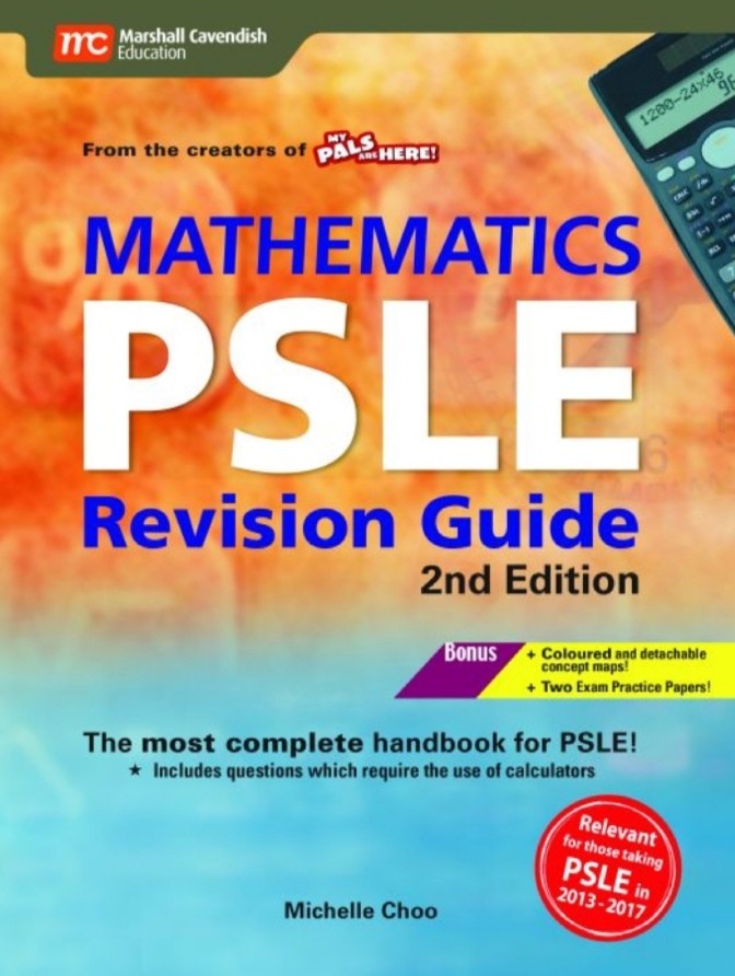 Marshall Cavendish MATHS PSLE REVISION GUIDE (3E) by Michelle Choo and ...