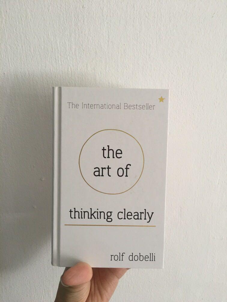 The Art Of Thinking Clearly, Hobbies & Toys, Books & Magazines, Fiction ...