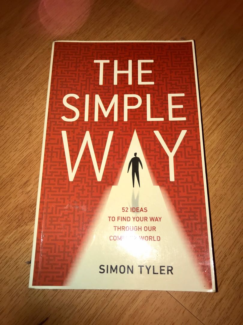 The Simple Way by Simon Tyler, Hobbies & Toys, Books & Magazines ...