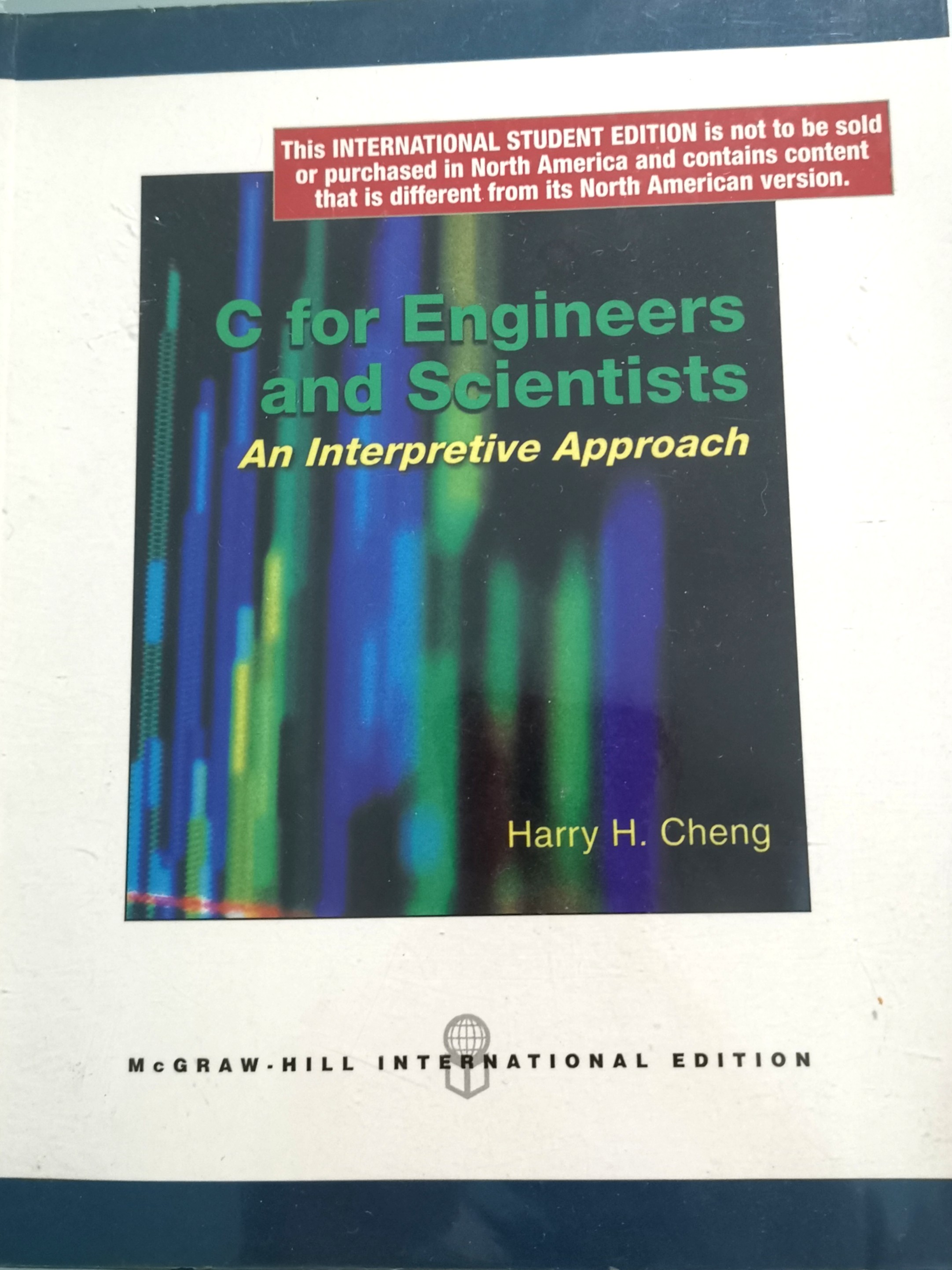 C for Engineers and Scientists - An interpretative Approach, Hobbies ...