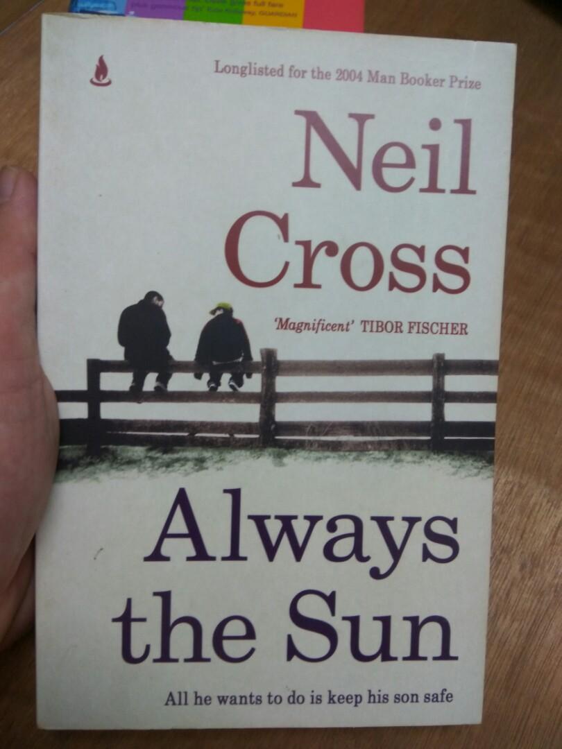 Always the Sun by Neil Cross, Hobbies & Toys, Books & Magazines ...