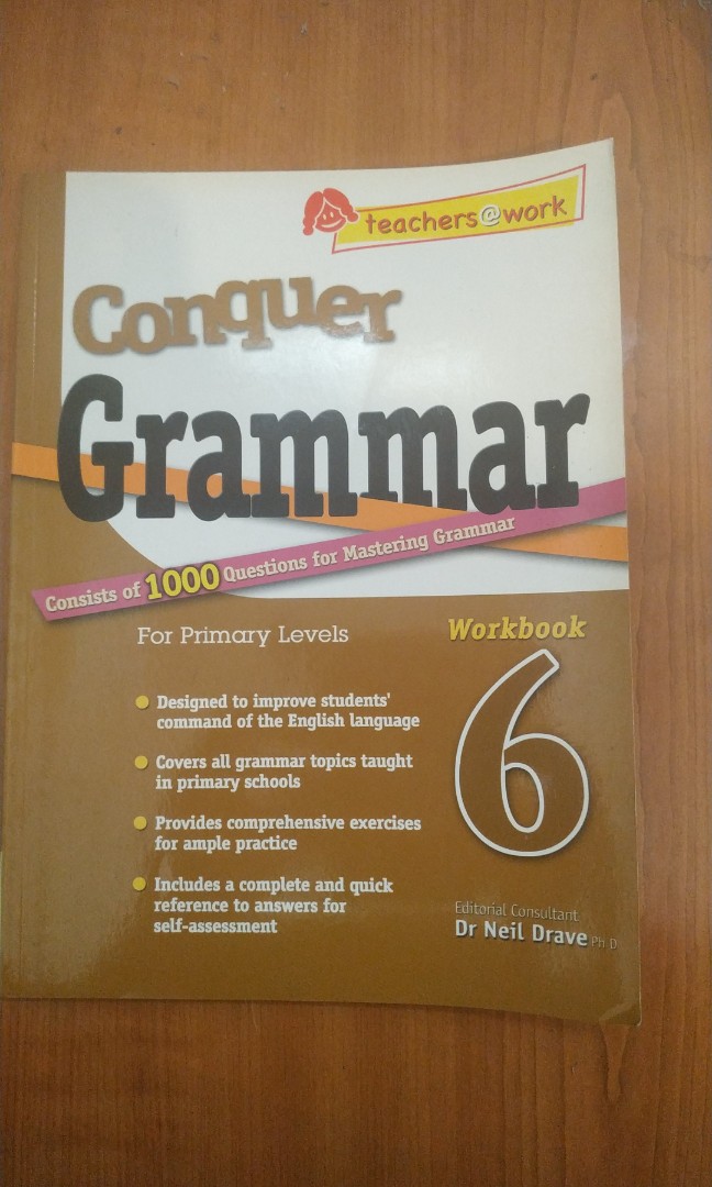 Primary 6 Conquer GRAMMAR workbook by teachers@work, Books & Stationery ...