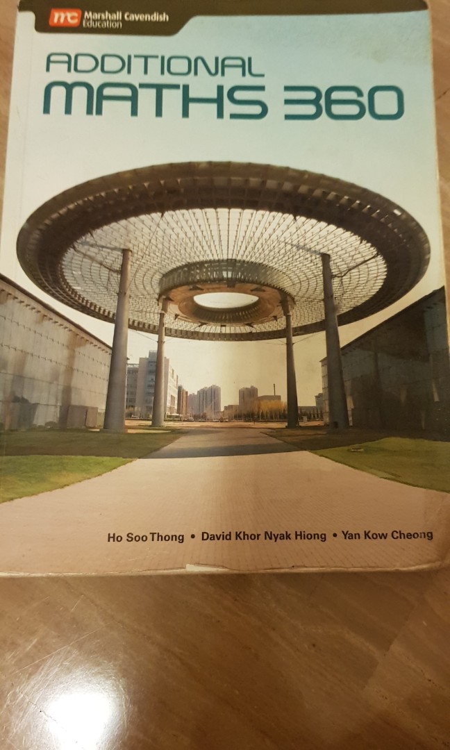 Additional Mathematics 360, Books & Stationery, Textbooks, Secondary on ...