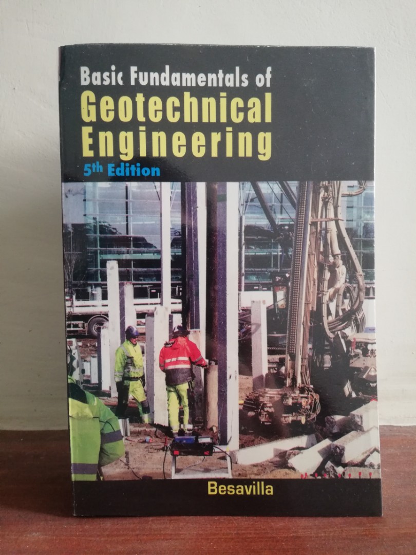 BASIC FUNDAMENTALS OF GEOTECHNICAL ENGINEERING (5th Edition) by ...