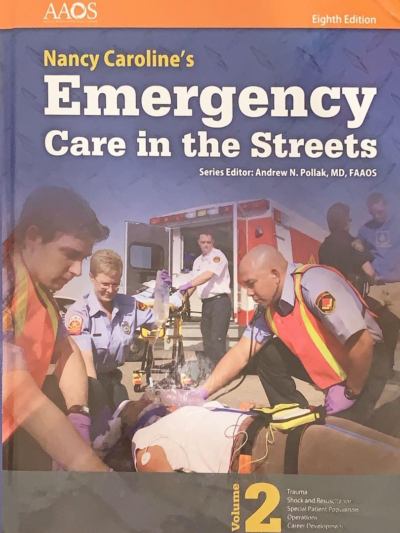 Nancy Caroline's Emergency Care In The Streets : Eight Edition By ...