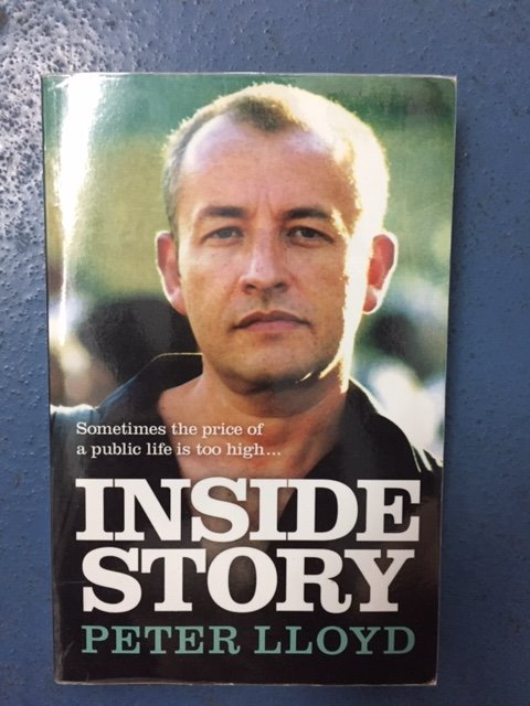 Inside Story: From ABC Foreign Correspondent to Singapore Prisoner #12988 by Peter Lloyd ...