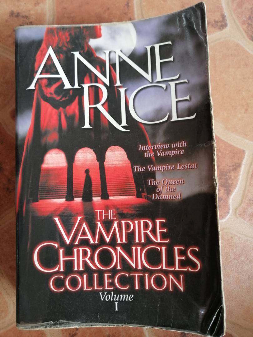 Anne Rice-- The Vampire Chronicles(Volume1), Hobbies & Toys, Books ...