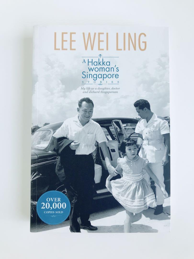 A Hakka Woman’s Singapore Stories: Lee Wei Ling, Hobbies & Toys, Books ...