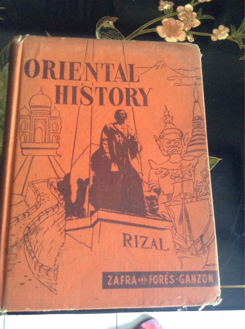 Antique 1952 Oriental History Book featured infront Rizal, Hobbies ...