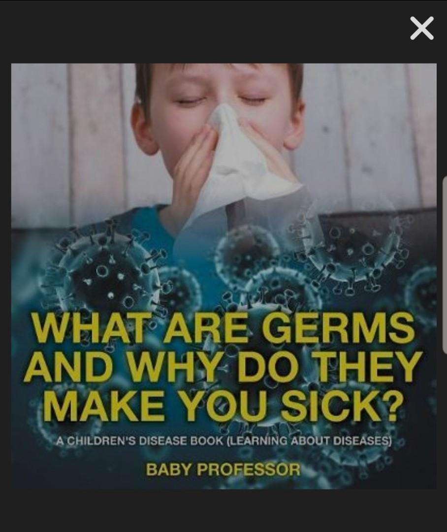 What are germs and why do they make you sick?, Hobbies & Toys, Books ...