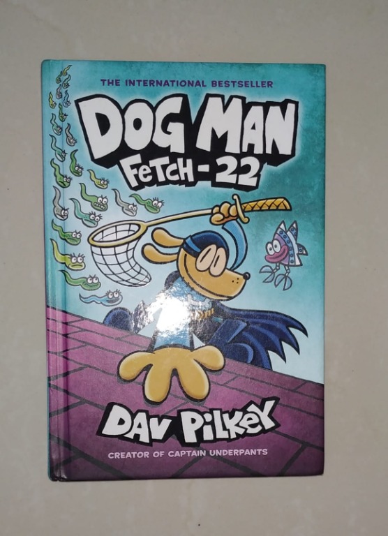 Dog man Book #8 Fetch 22, Hobbies & Toys, Books & Magazines, Children's ...