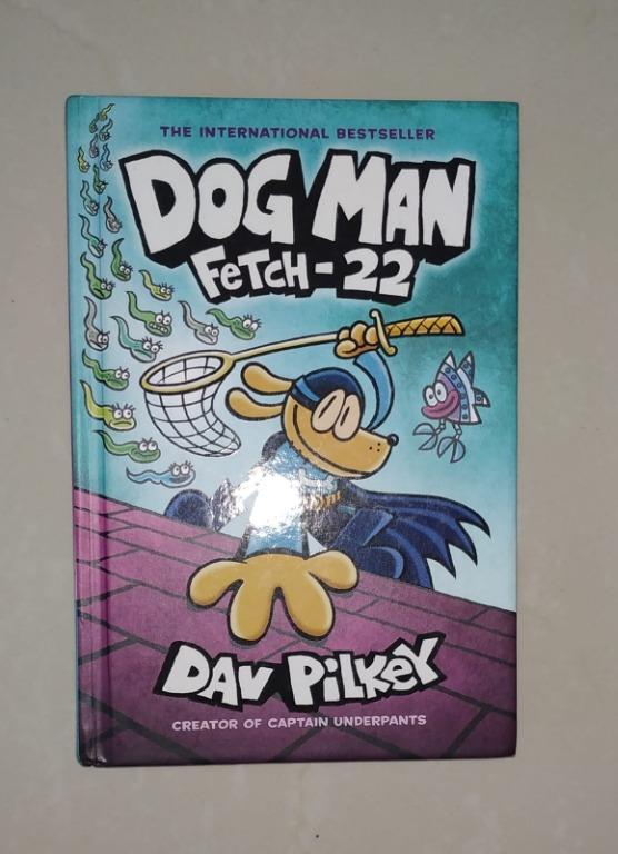 Dog man Book #8 Fetch 22, Hobbies & Toys, Books & Magazines, Children's ...