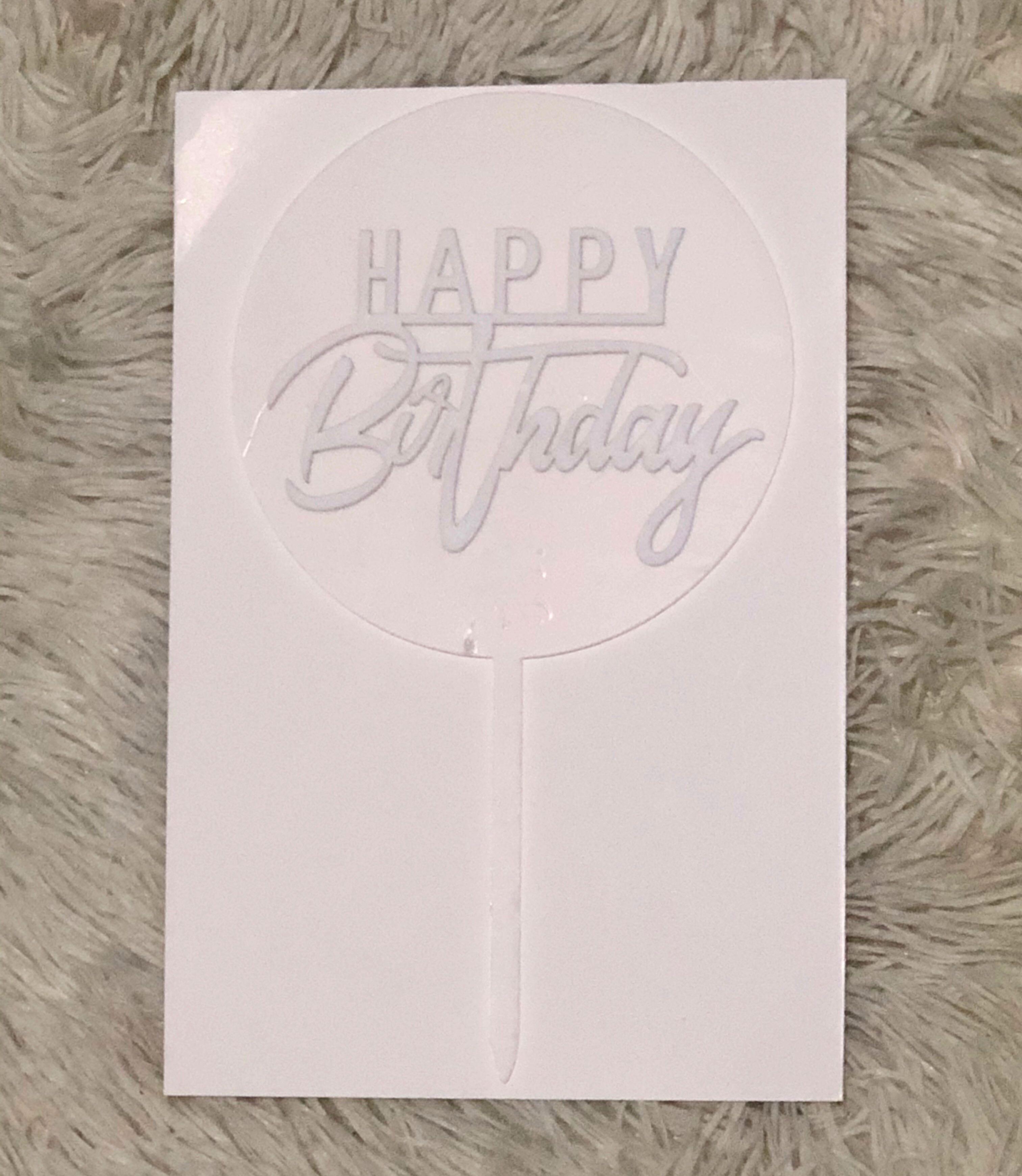 Happy Birthday Round Cake Topper - Clear Round Stick with White ...